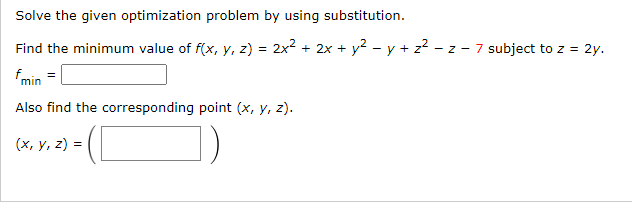 Solved Solve the given optimization problem by using | Chegg.com