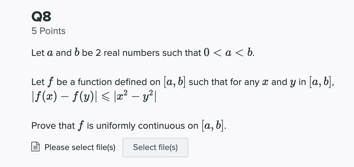 Solved Q8 5 Points Let a and b be 2 real numbers such that 0 | Chegg.com