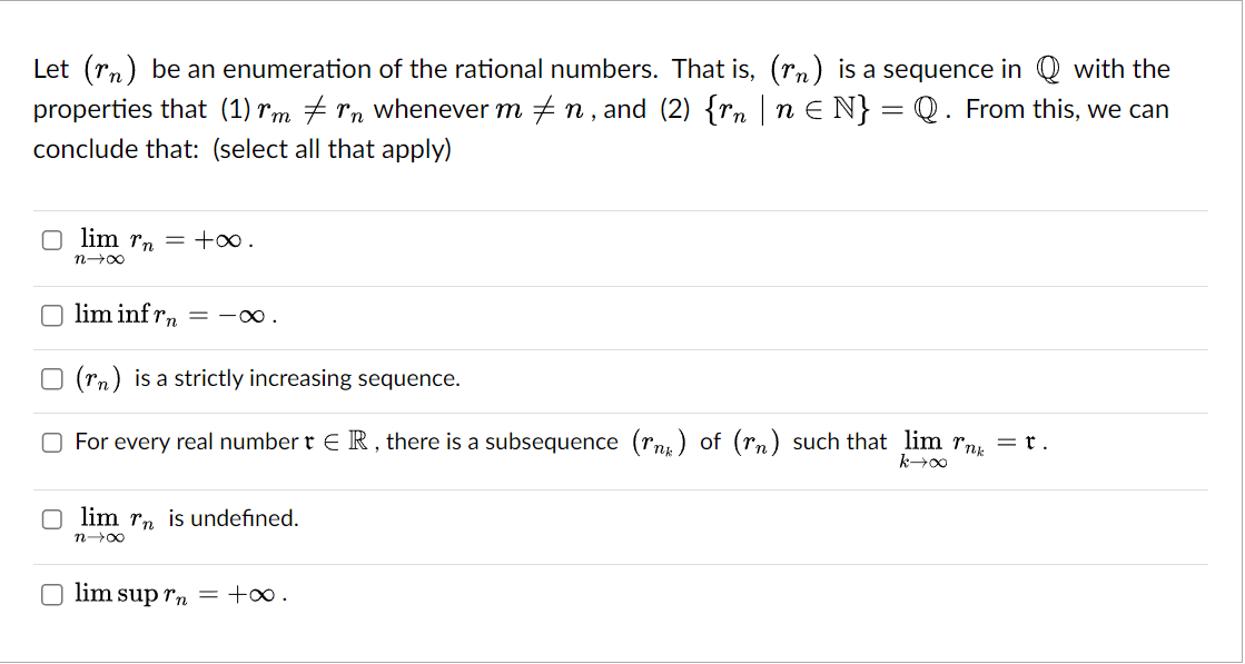 Solved Let (rn) be an enumeration of the rational numbers. | Chegg.com