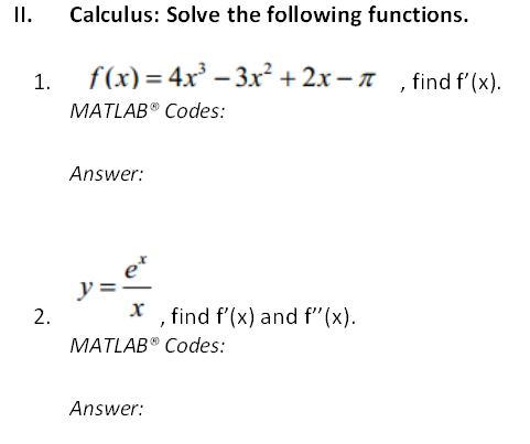 Solved II. Calculus: Solve the following functions. 1. find | Chegg.com