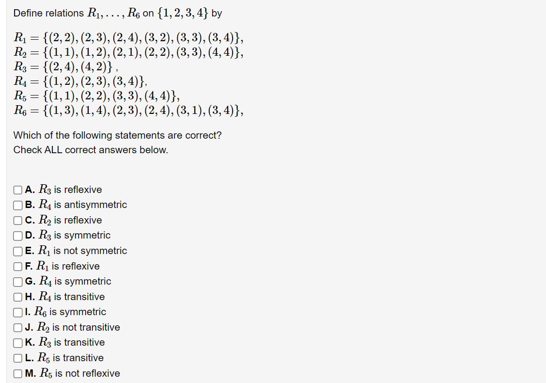 Solved Define relations R1,…,R6 on {1,2,3,4} by | Chegg.com