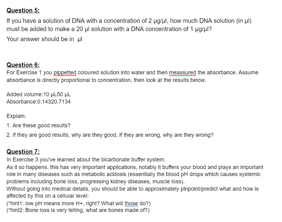 Solved Question 5: If you have a solution of DNA with a | Chegg.com