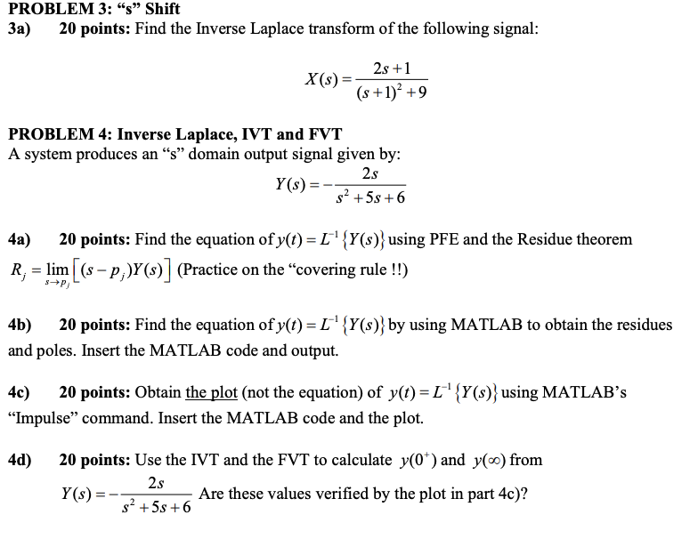 Solved PROBLEM 2: Time Shift Find the Laplace transform of | Chegg.com