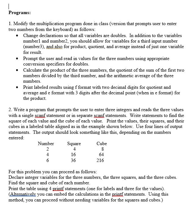 Solved Programs: 1. Modify the multiplication program done | Chegg.com