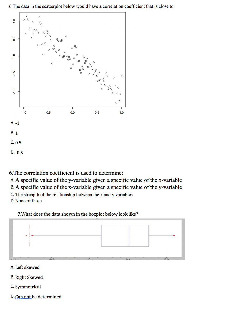 Solved 1. If there is a very strong correlation between two | Chegg.com