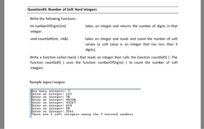 Solved Question #3: Number of Soft Hard integers Write the | Chegg.com