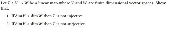Solved Let T:V→W be a linear map where V and W are finite | Chegg.com