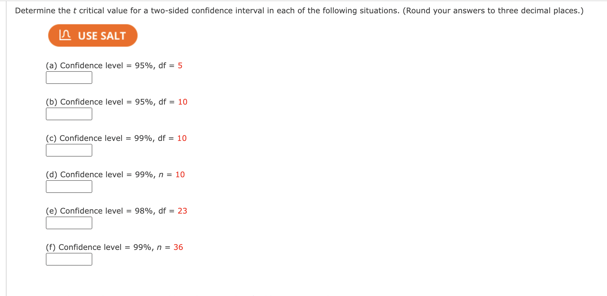 Solved Determine the t critical value for a two-sided | Chegg.com