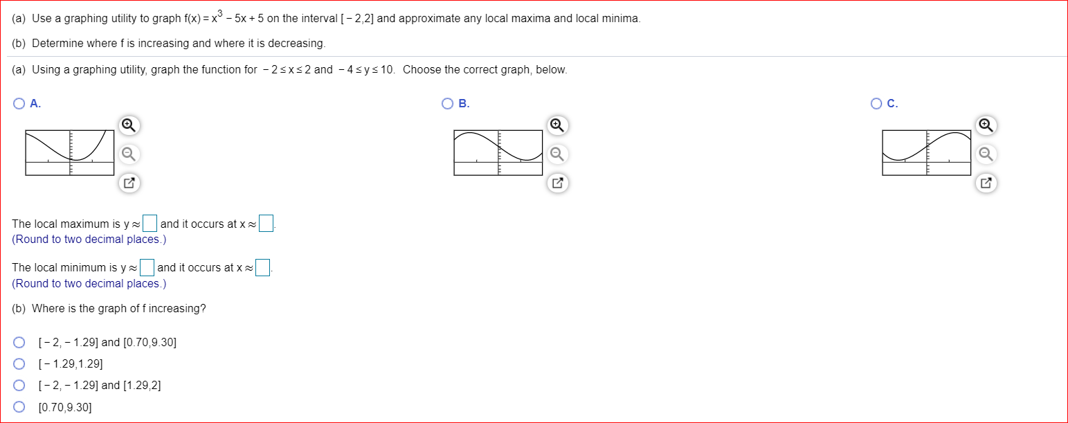 Solved (a) Use a graphing utility to graph f(x)= x3 – 5x + 5 | Chegg.com