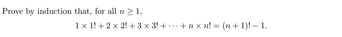 Solved Prove by induction that, for all n≥1, | Chegg.com