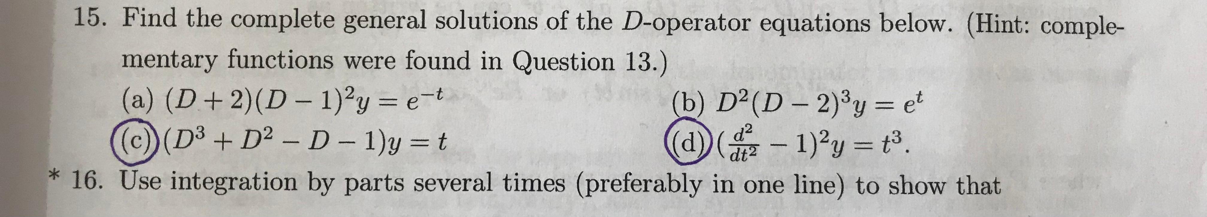 Solved 15. Find the complete general solutions of the | Chegg.com