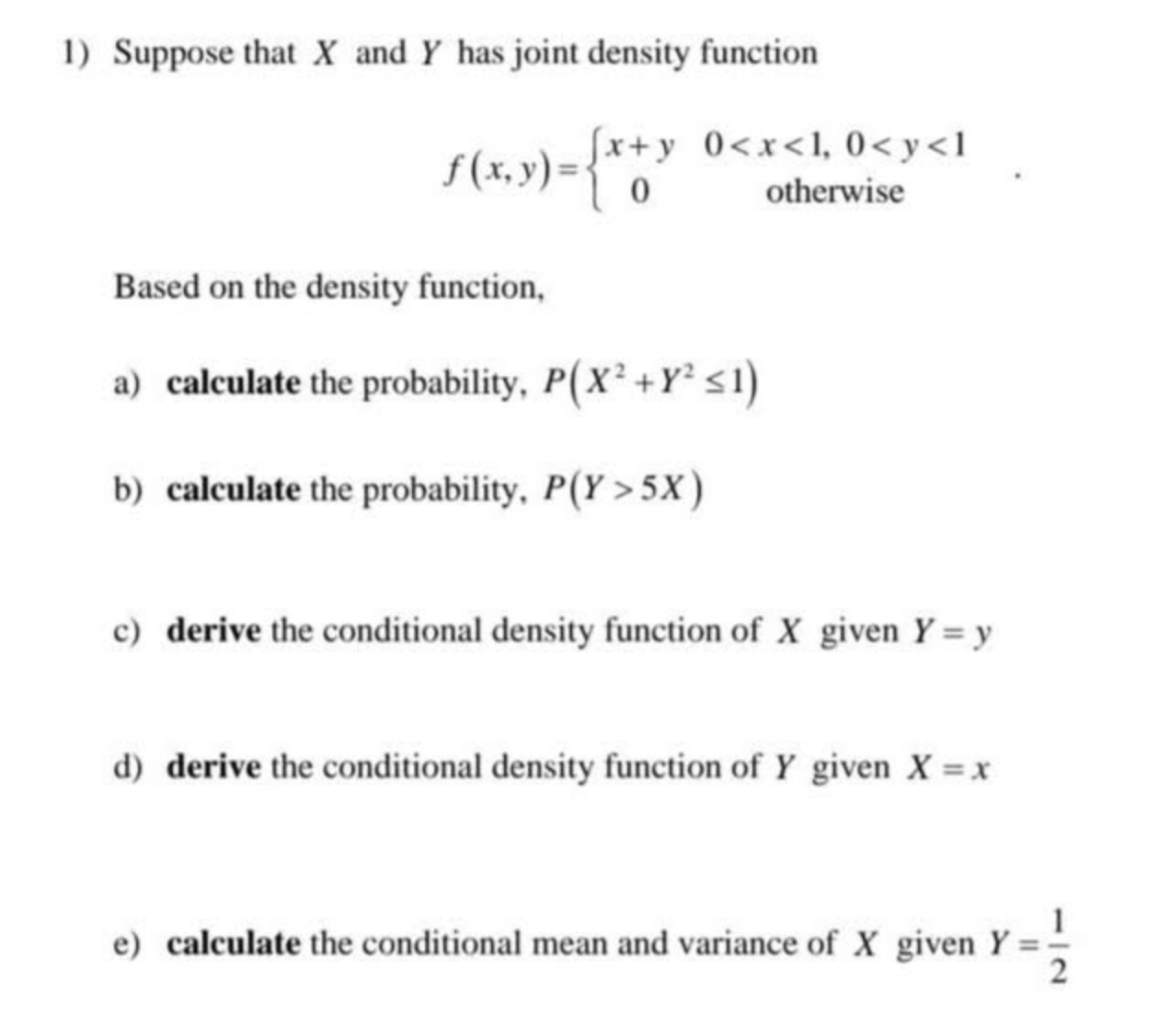 Solved Suppose that x ﻿and Y ﻿has joint density | Chegg.com