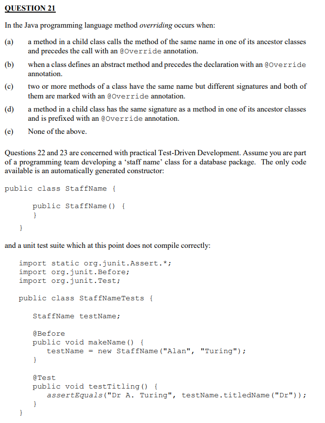 Solved QUESTION 21 In the Java programming language method | Chegg.com