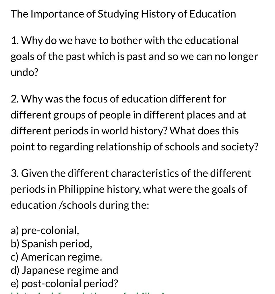 The Importance of Studying History of Education 1. | Chegg.com