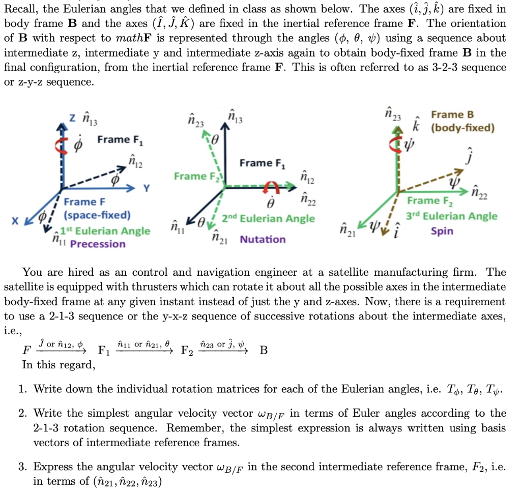Recall, the Eulerian angles that we defined in class | Chegg.com