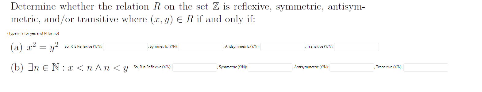 Solved Determine whether the relation R on the set Z is | Chegg.com
