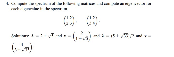 Solved Compute the spectrum of the following matrices and | Chegg.com