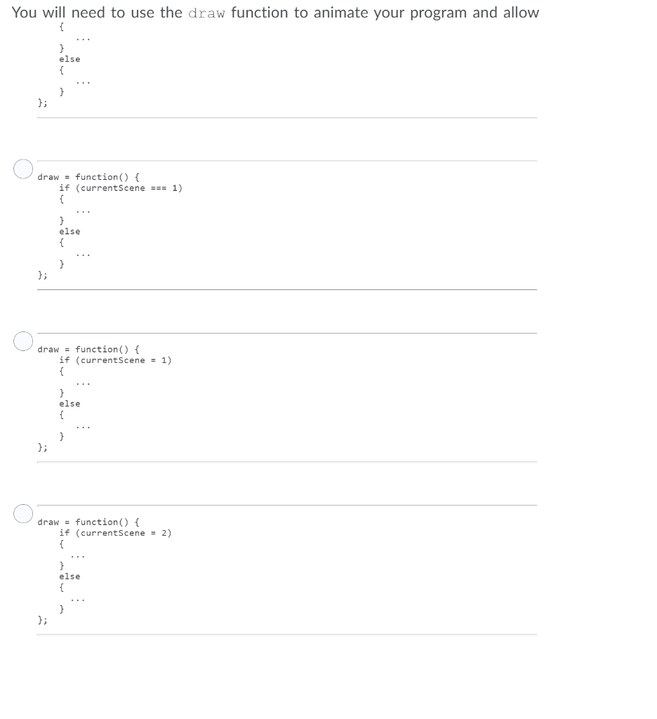 Solved You will need to use the draw function to animate | Chegg.com