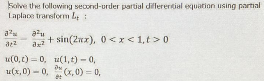 Solved Solve The Following Second Order Partial Differential