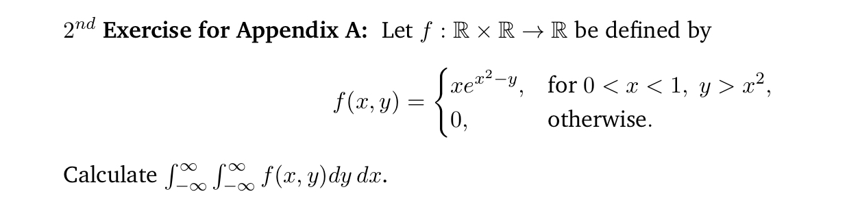 2nd Exercise for Appendix A: Let f:R×R→R be defined | Chegg.com