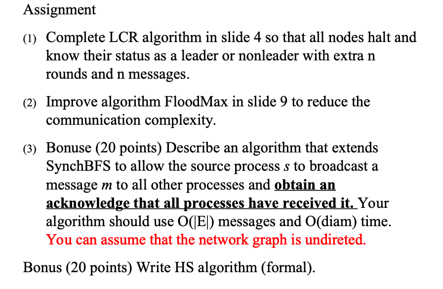 Assignment (1) Complete LCR algorithm in slide 4 so | Chegg.com