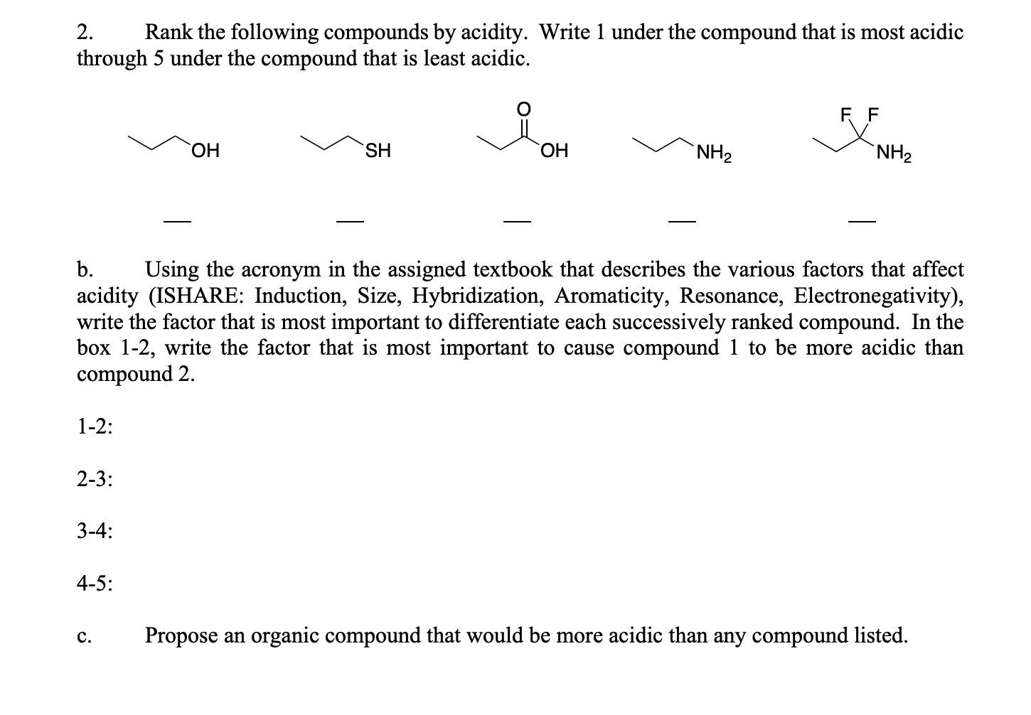Solved 2. Rank the following compounds by acidity. Write 1 | Chegg.com