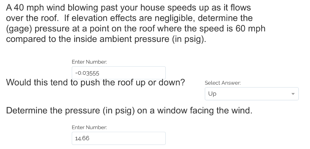 Solved A 40 mph wind blowing past your house speeds up as it | Chegg.com