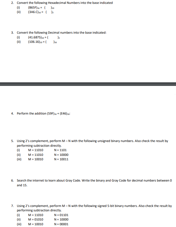 Solved 2. Convert the following Hexadecimal Numbers into the | Chegg.com