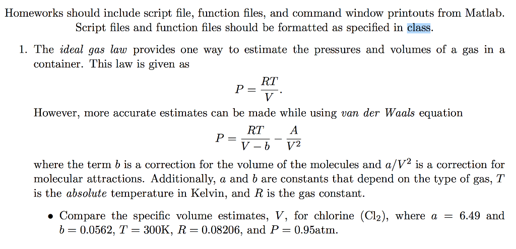 Homeworks should include script file, function files, | Chegg.com