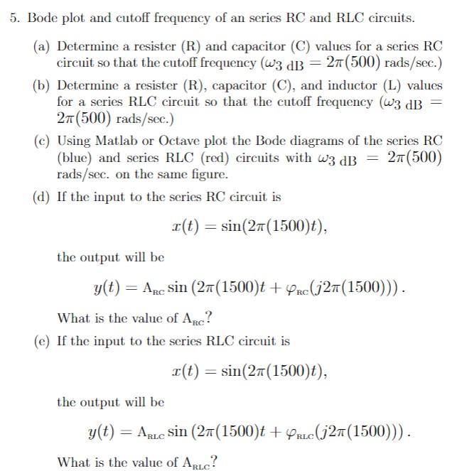 Solved 5. Bode plot and cutoff frequency of an series RC and | Chegg.com