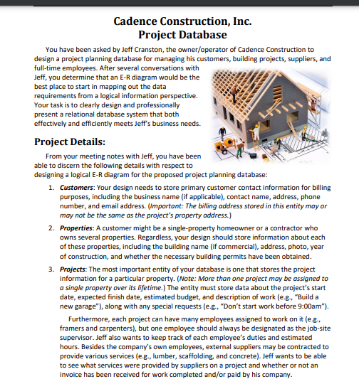 Cadence Construction, Inc. Project Database You have | Chegg.com
