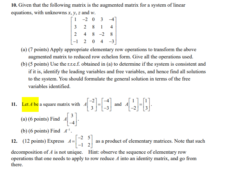 Solved 8 10. Given that the following matrix is the | Chegg.com