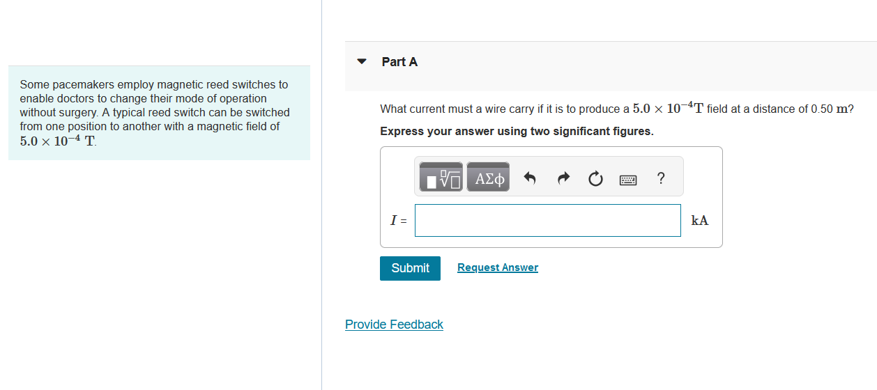 Solved Some pacemakers employ magnetic reed switches | Chegg.com