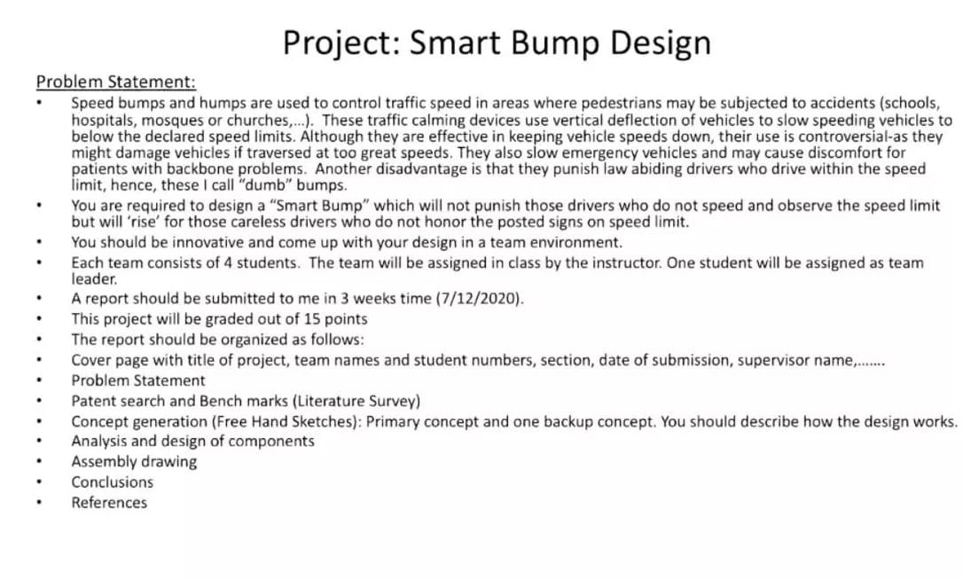 Project: Smart Bump Design Problem Statement: Speed | Chegg.com