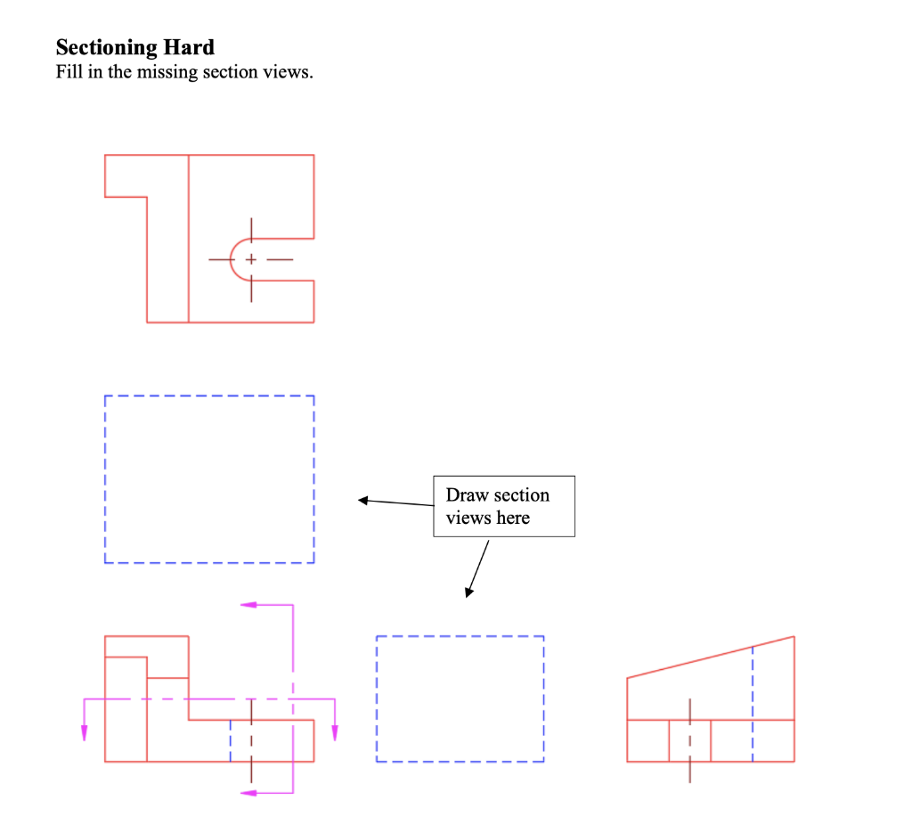 Solved Sectioning Hard Fill in the missing section views. | Chegg.com