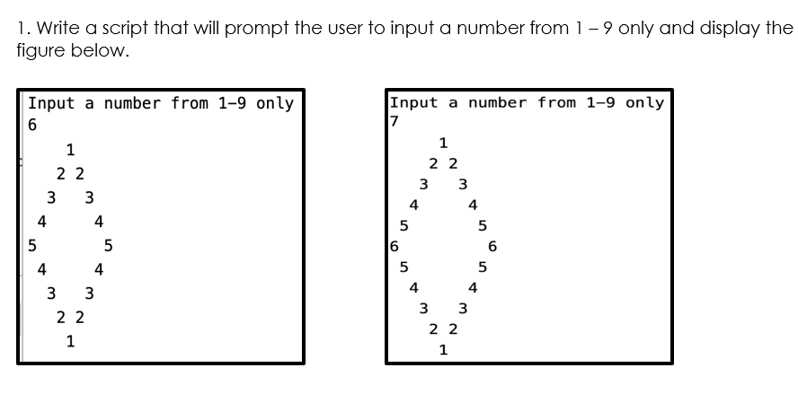 Solved 1. Write a script that will prompt the user to input | Chegg.com