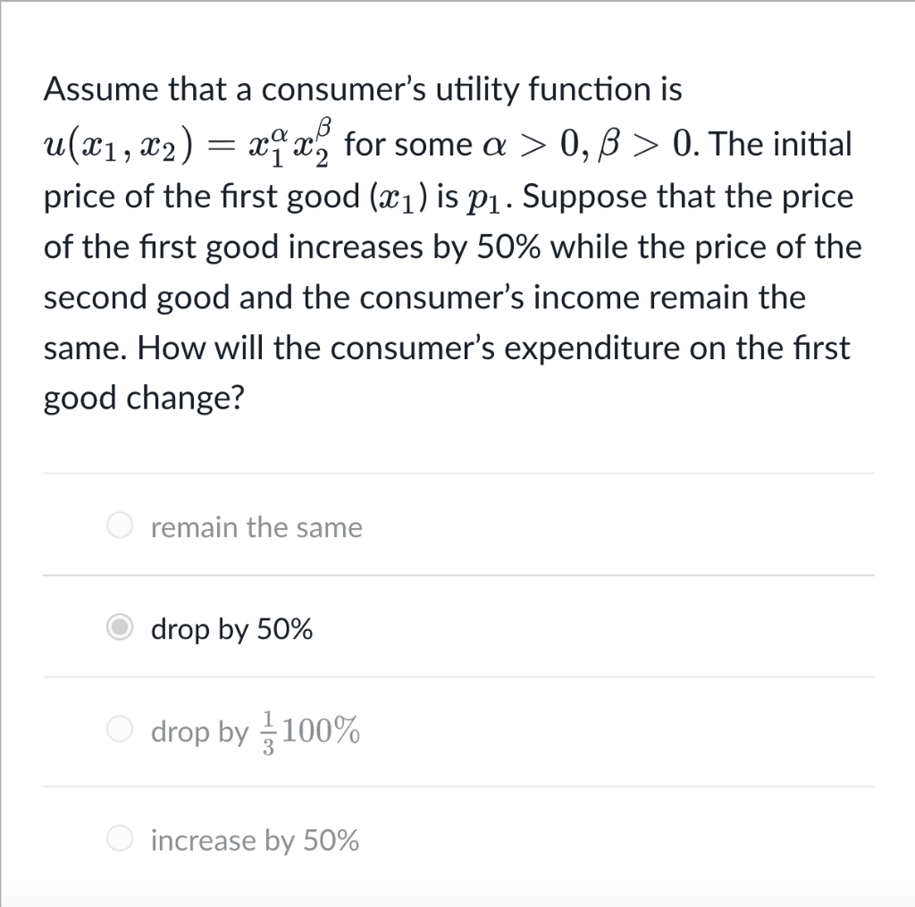 Solved Assume that a consumer's utility function is | Chegg.com