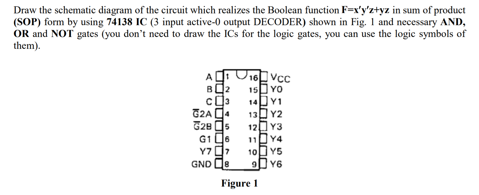 Solved Draw the schematic diagram of the circuit which | Chegg.com