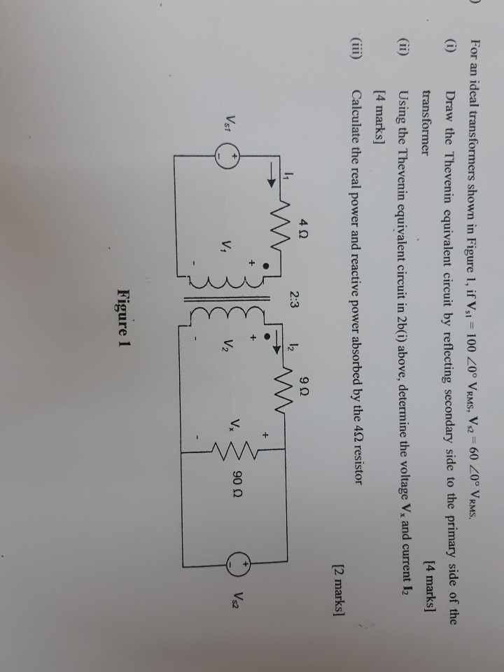 Solved For an ideal transformers shown in Figure 1, if Vsi = | Chegg.com