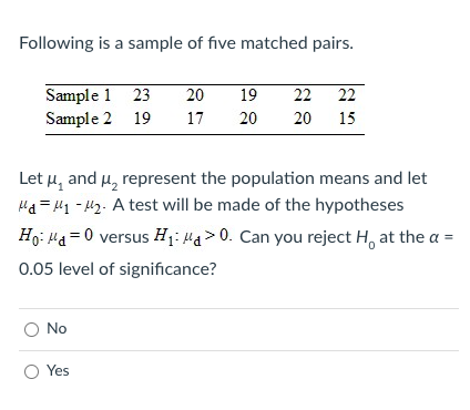 Solved Following is a sample of five matched pairs. Sample 1 | Chegg.com
