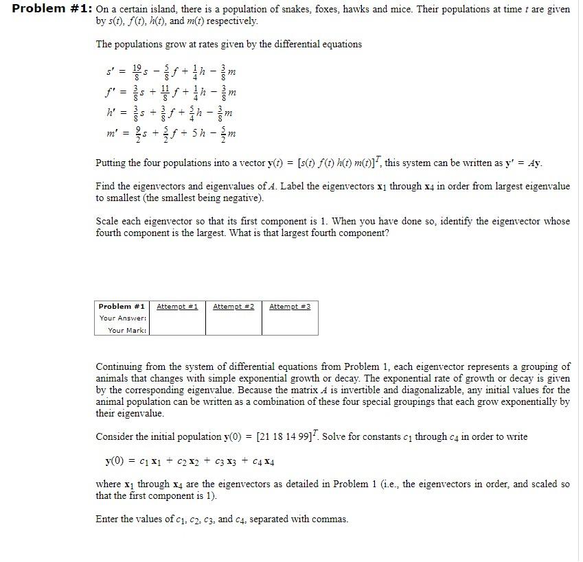 Solved Problem #1: On a certain island, there is a | Chegg.com