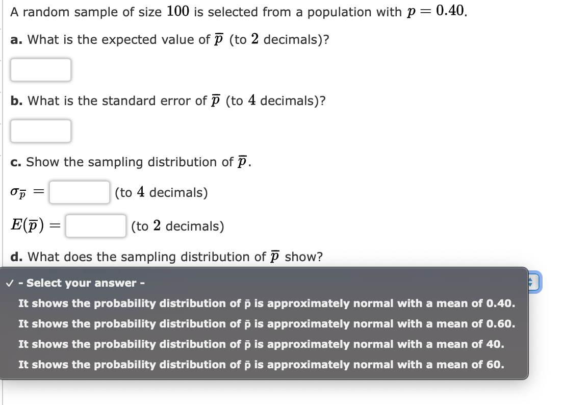 Solved A random sample of size 100 is selected from a | Chegg.com