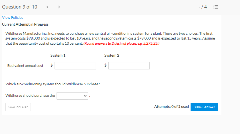 Solved Question 9 of 10 - 14 View Policies Current Attempt | Chegg.com