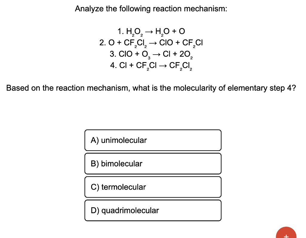 Solved Analyze the following reaction mechanism: 1. H₂O₂ → | Chegg.com