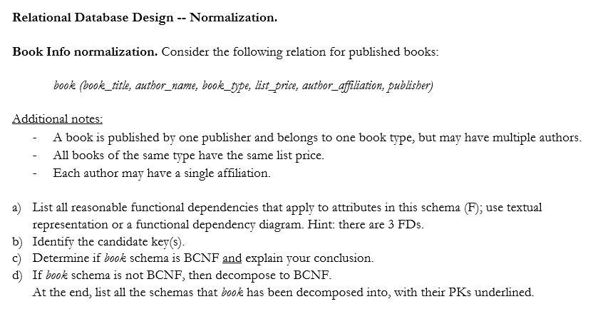 Solved Relational Database Design -- Normalization. Book | Chegg.com
