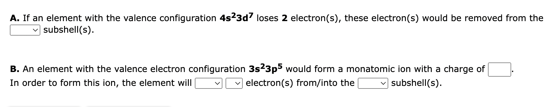 Solved A. If an element with the valence configuration | Chegg.com