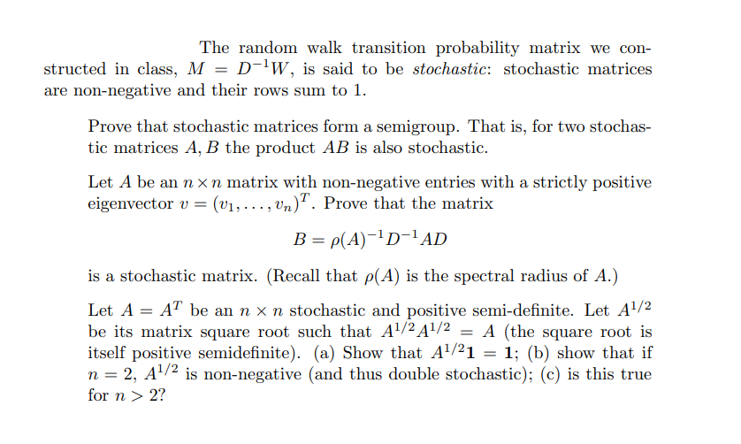 Solved The random walk transition probability matrix we | Chegg.com