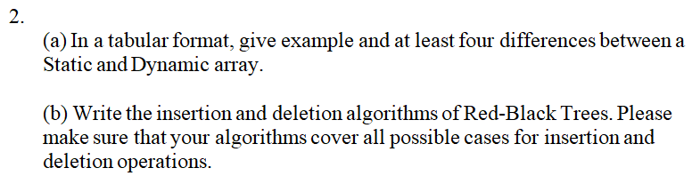 Solved 2. (a) In a tabular format, give example and at least | Chegg.com