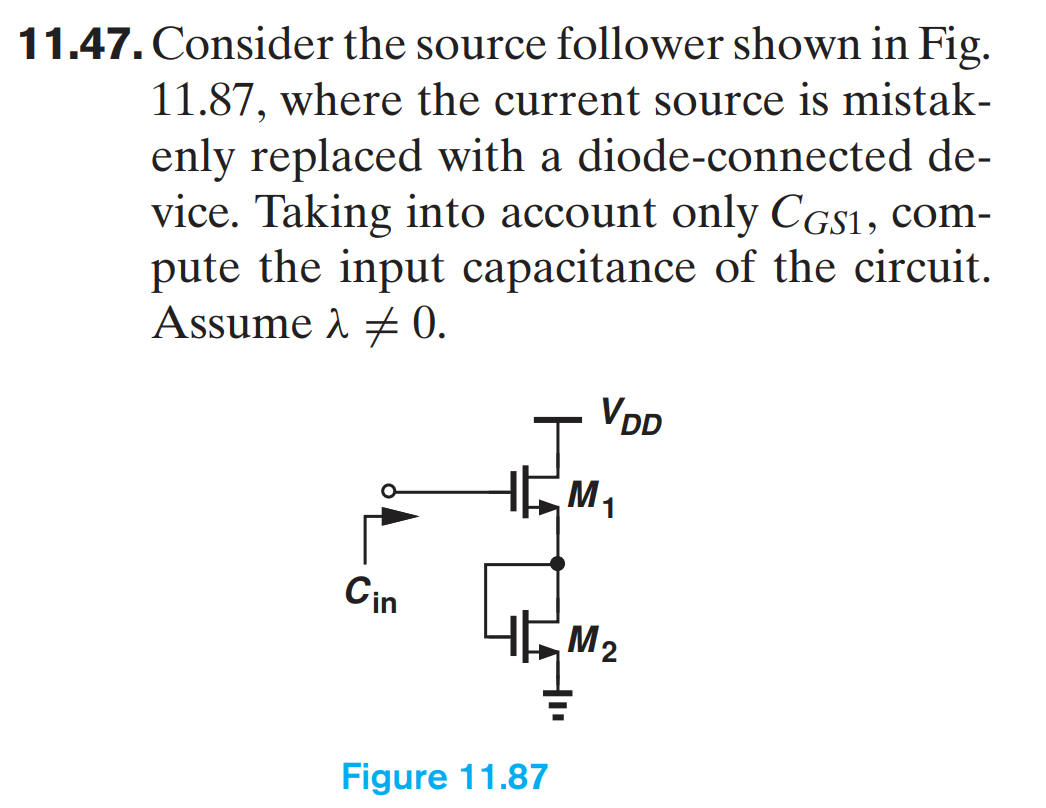 Solved 1.47. Consider the source follower shown in Fig. | Chegg.com