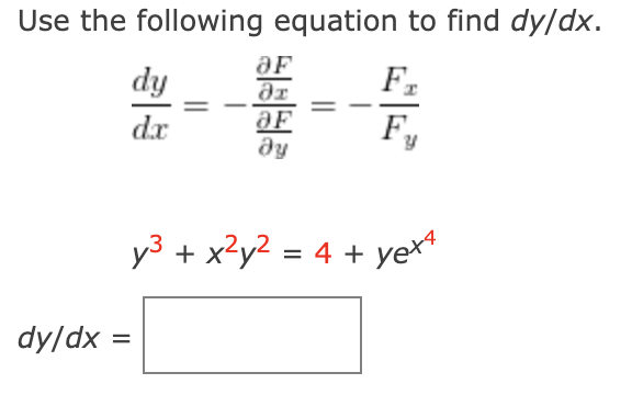 Solved Use the following equation to find dy/dx. | Chegg.com